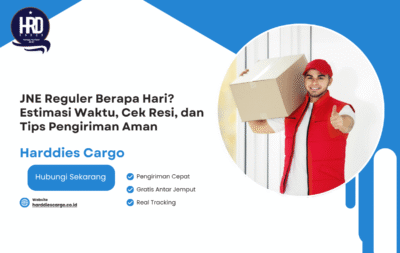 JNE Reguler Berapa Hari? Estimasi Waktu, Cek Resi & 5 Tips